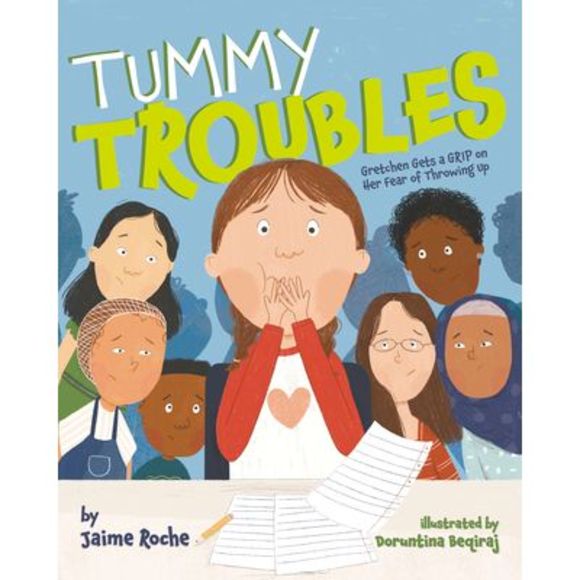 Jaime Roche | Other | Tummy Troubles Gretchen Gets A Grip On Her Fear ...